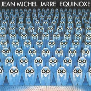 Equinoxe Album 1978 - Jean-Michel Jarre